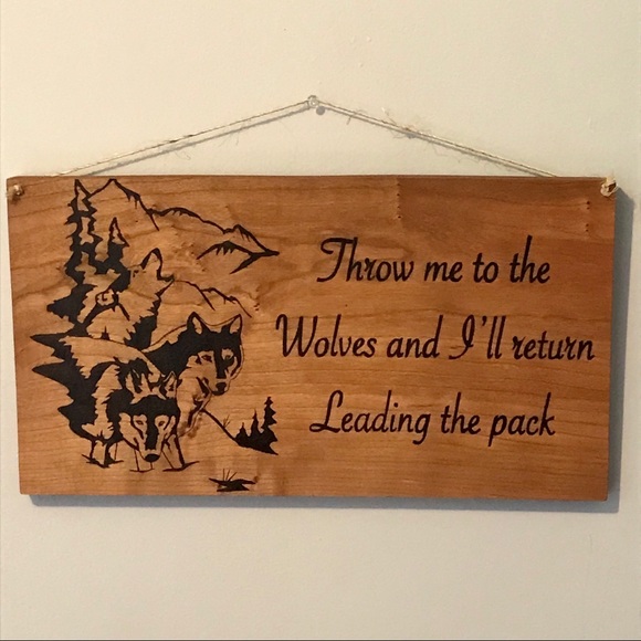 Wall Decor | Wolf Inspirational Quote Hand Burned Wood Sign | Poshmark